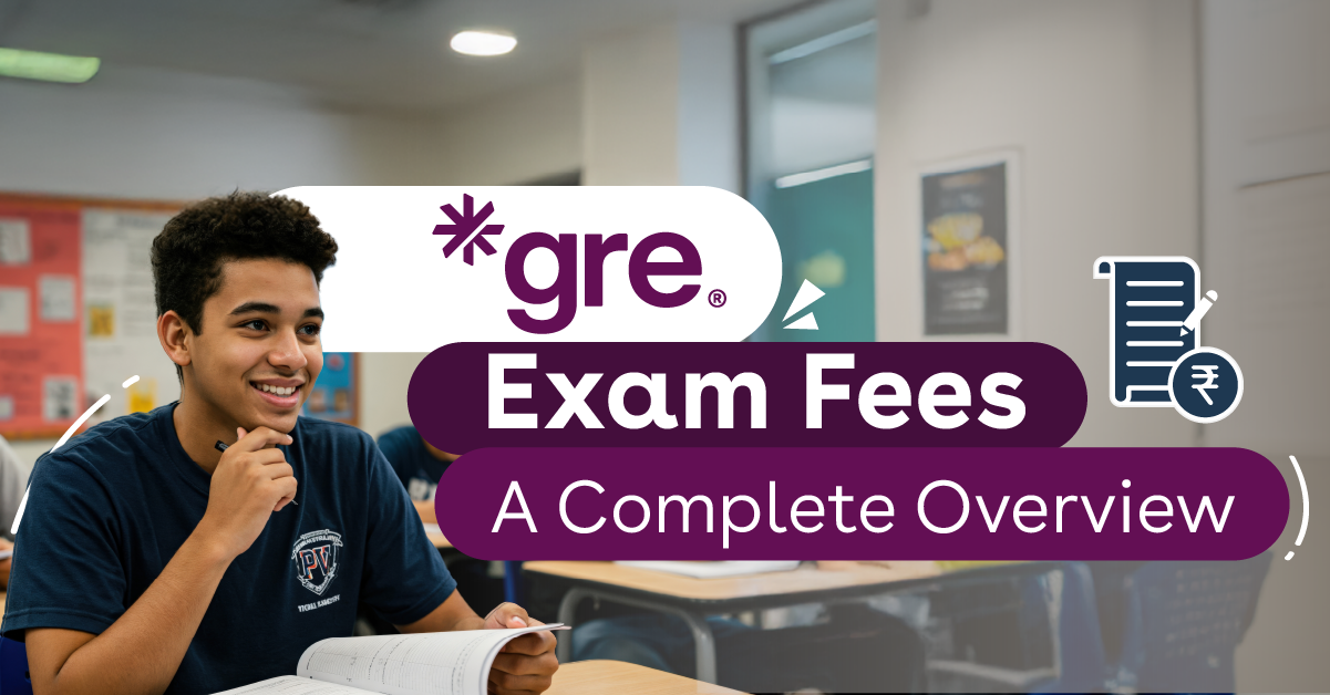 GRE Exam Fees 2026: Cost, Payment, Refund & Discounts
