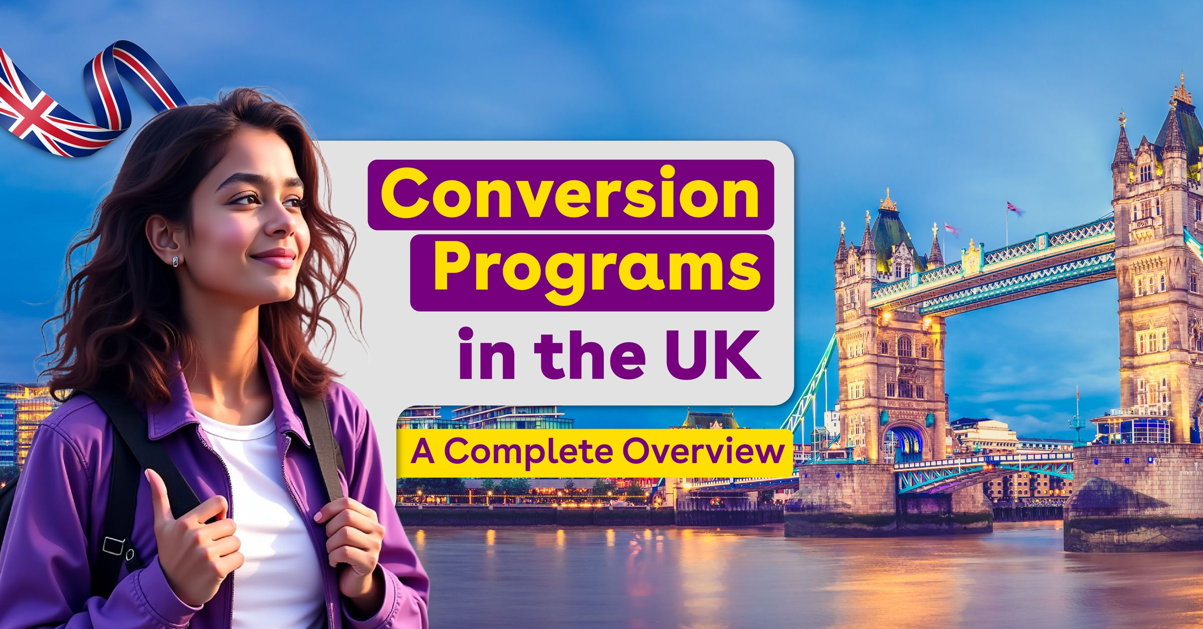 Top Conversion Programs in the UK for International Students