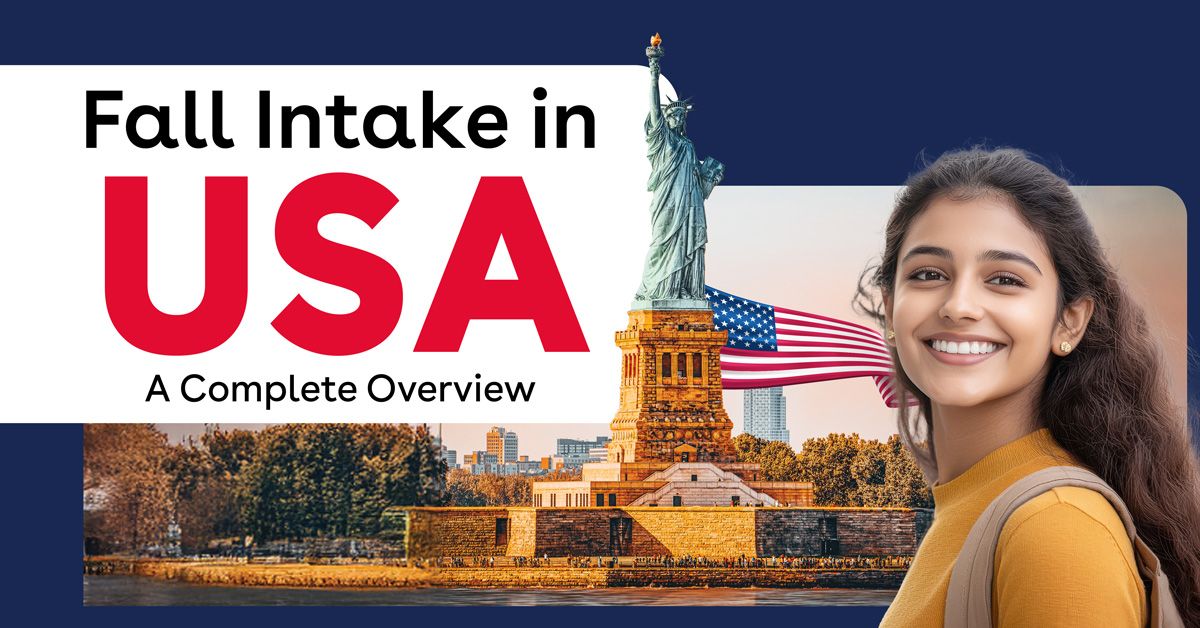 Fall Intake in USA 2026: Deadlines, Benefits, Universities & Guide