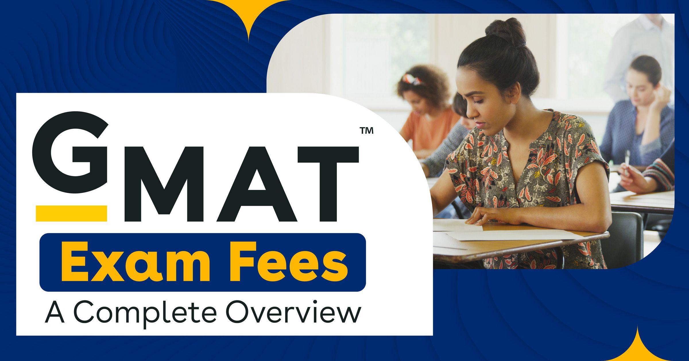 Detailed Guide on GMAT Exam Fees and Registration Costs