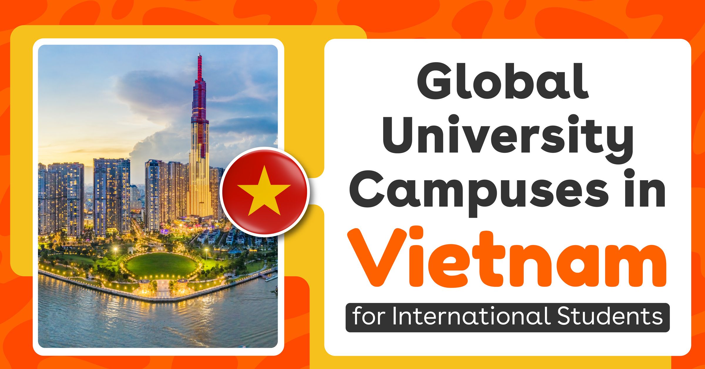 Top Global Universities in Vietnam: Fees, Courses & Career Prospects