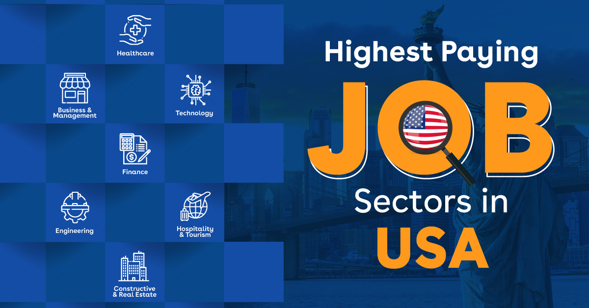 List of Top 7 Highest Paying Job Sectors in USA