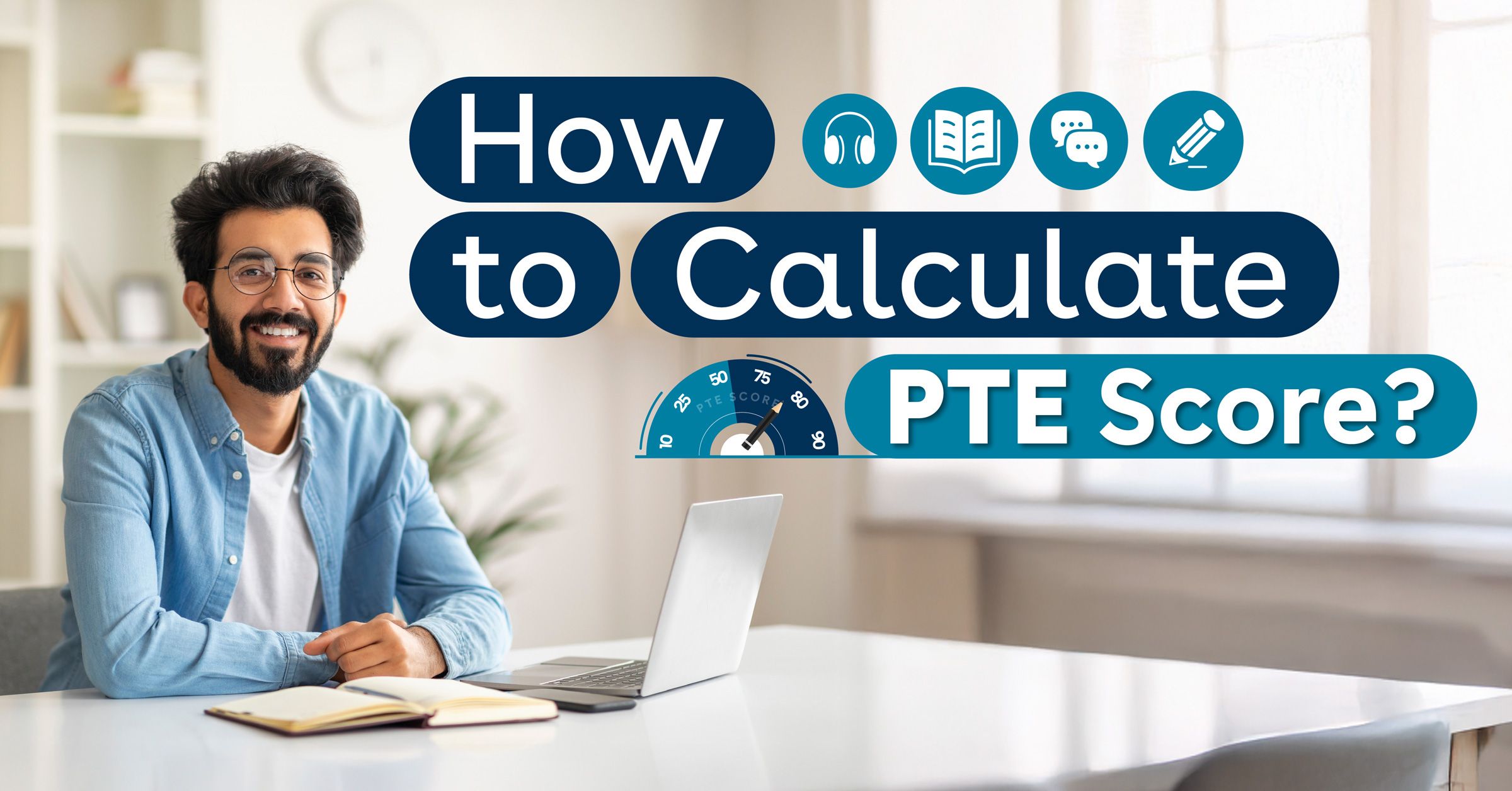 Understanding PTE Score: A Complete Guide to Pearson Test of English
