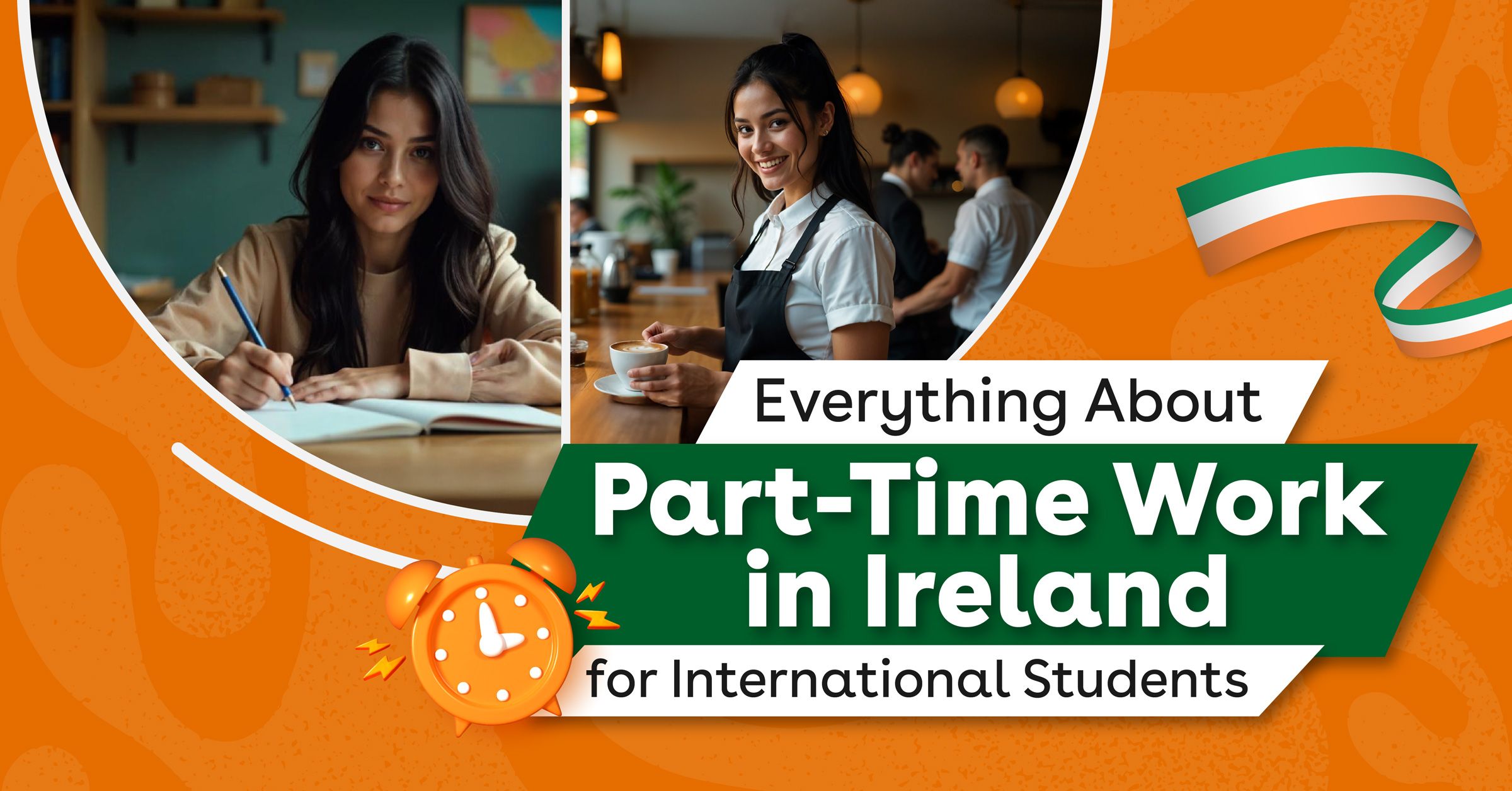 Part-Time Work Options in Ireland for International Students