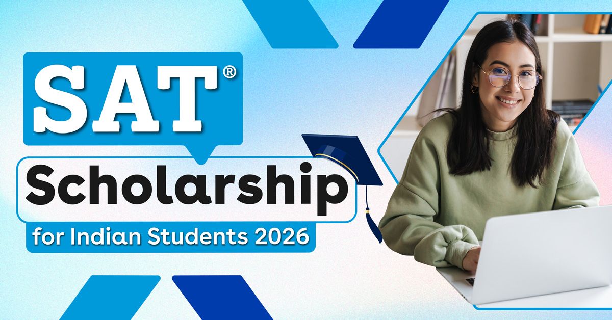 SAT Scholarship for Indian Students: Eligibility, Scores & How to Apply