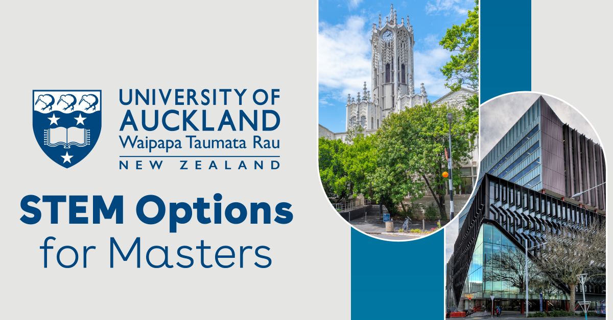 STEM Options for Masters in University of Auckland, New Zealand