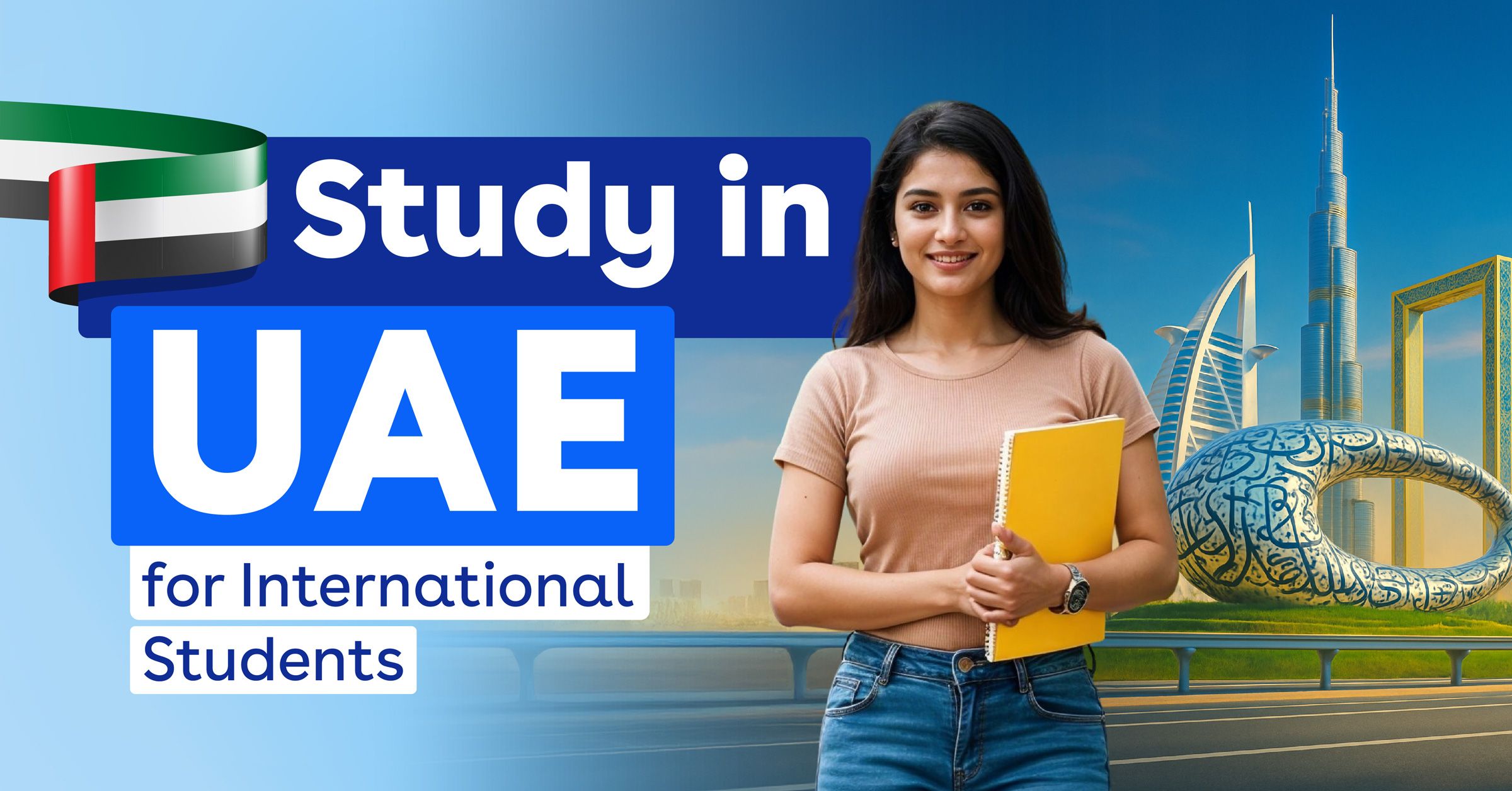 Study in UAE: Affordable, Global & Future-Ready Education