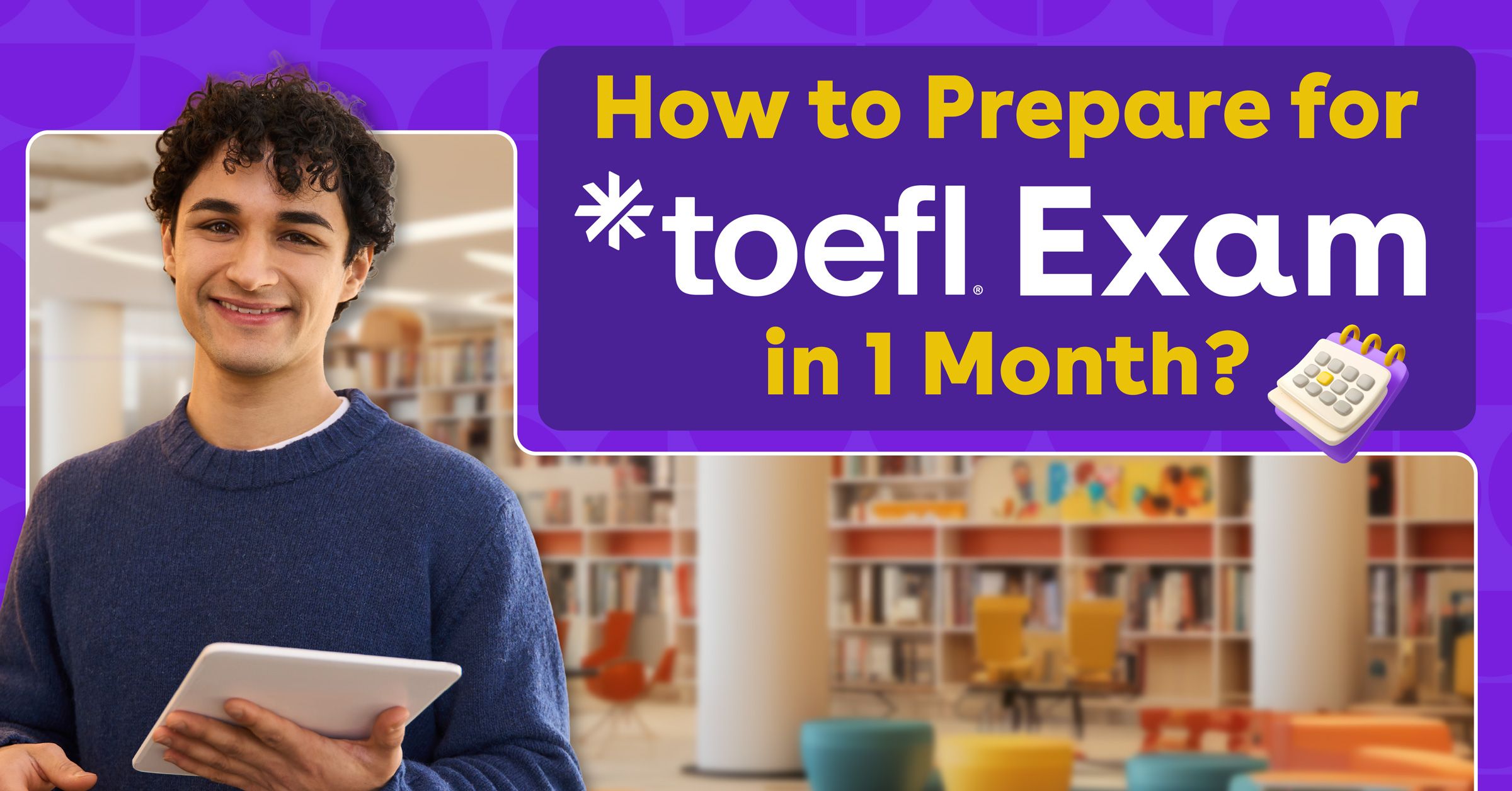 TOEFL iBT 30-Day Study Plan for Guaranteed Success