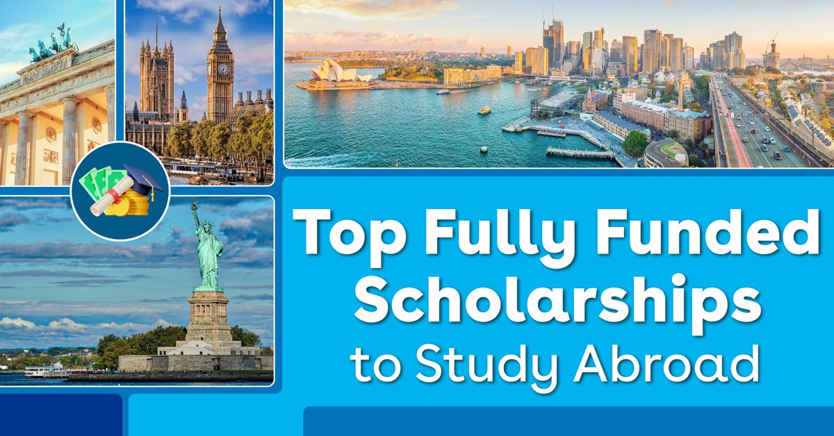 Top 5 Fully Funded Scholarships to Study Abroad in 2026