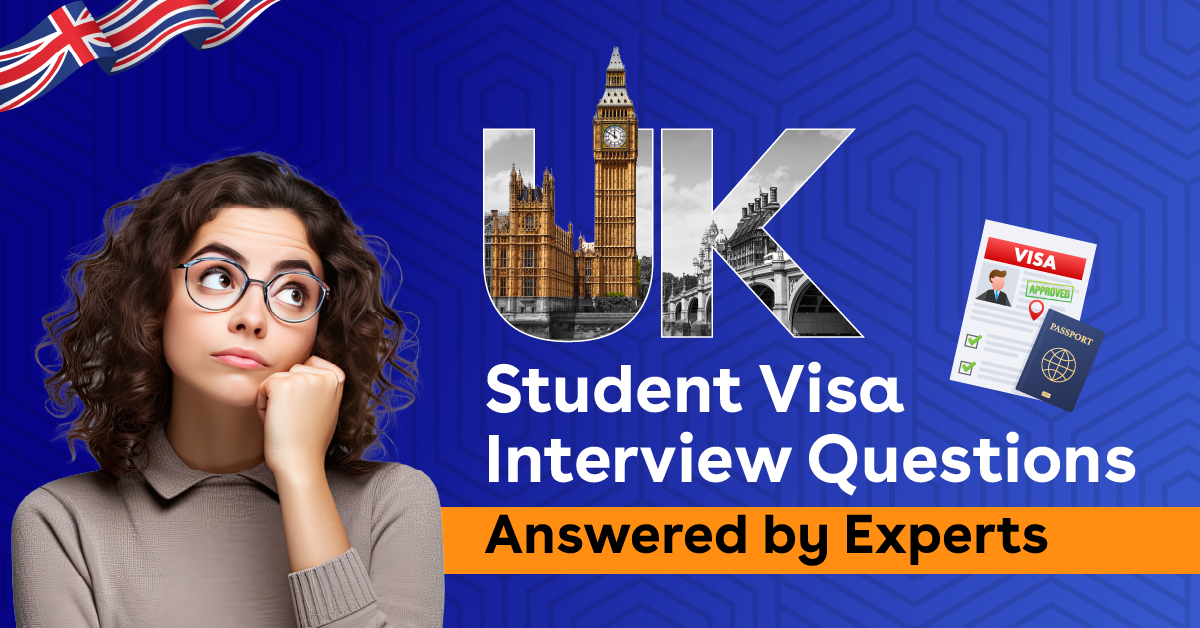 Top UK Visa Interview Questions & Answers