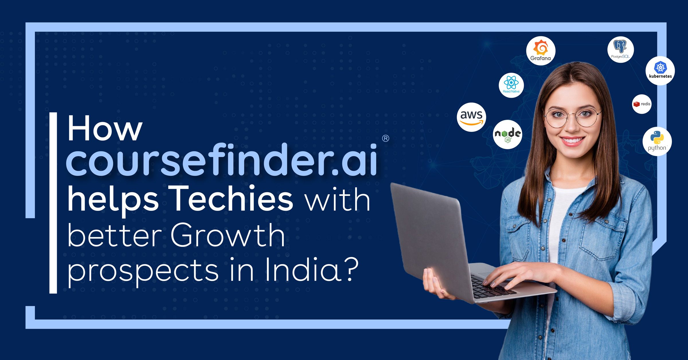 coursefinder.ai Offering Exponential Career Growth for Indian Tech ...