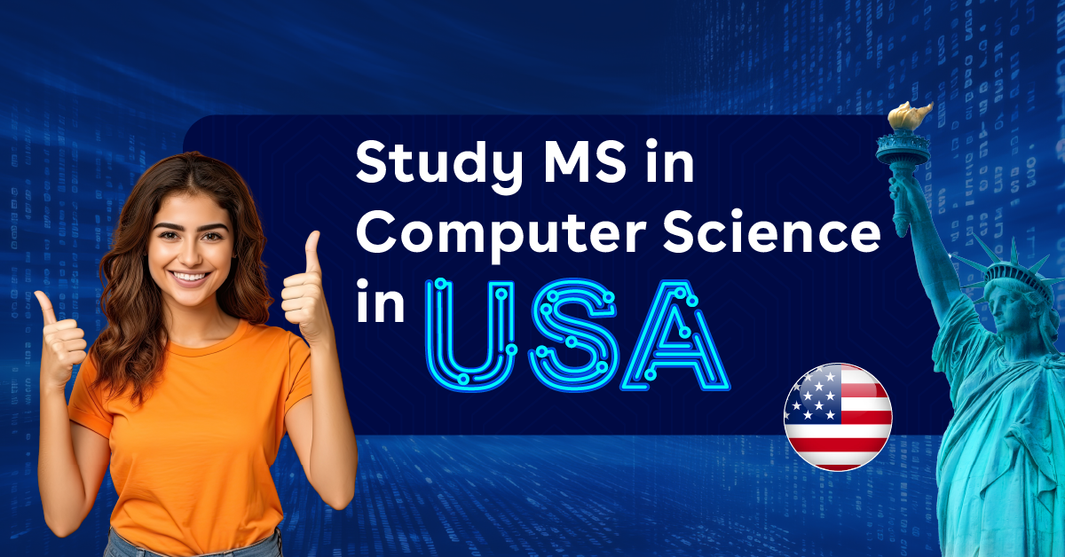 MS in Computer Science in USA: Top Universities, Eligibility and Cost