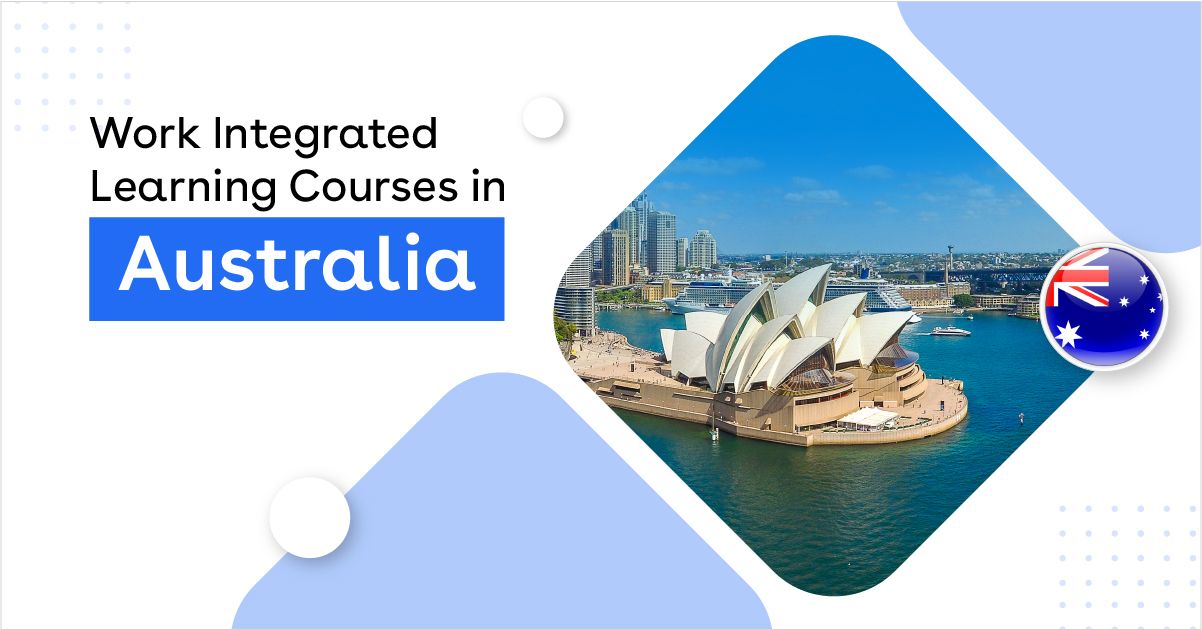 Top Work Integrated Learning Courses in Australia